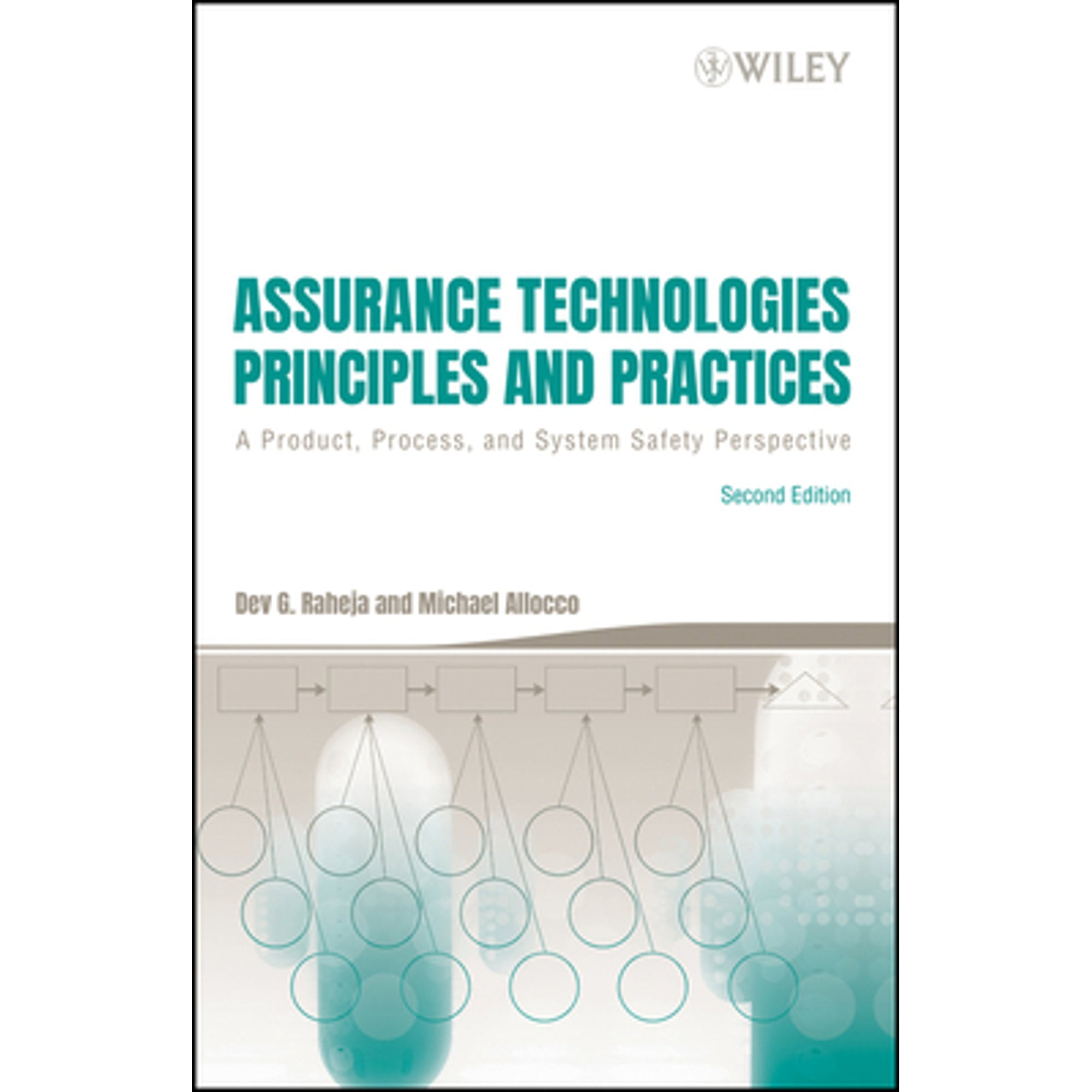Pre-Owned Assurance Technologies Principles and Practices: A Product, Process, and System Safety ...