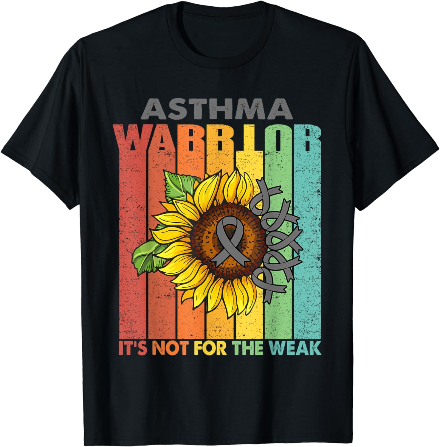Asthma Warrior It's Not For The Weak T-Shirt - Walmart.com
