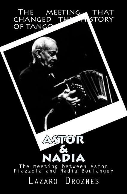 Astor&Nadia (English version): The meeting between Nadia Boulanger and ...