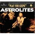 Astrolites - Play for Keeps - Music & Performance - CD - Walmart.com