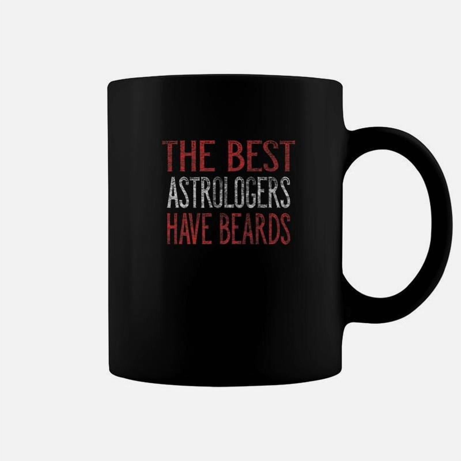 Astrologers Have Beards Coffee Mug - Walmart.com