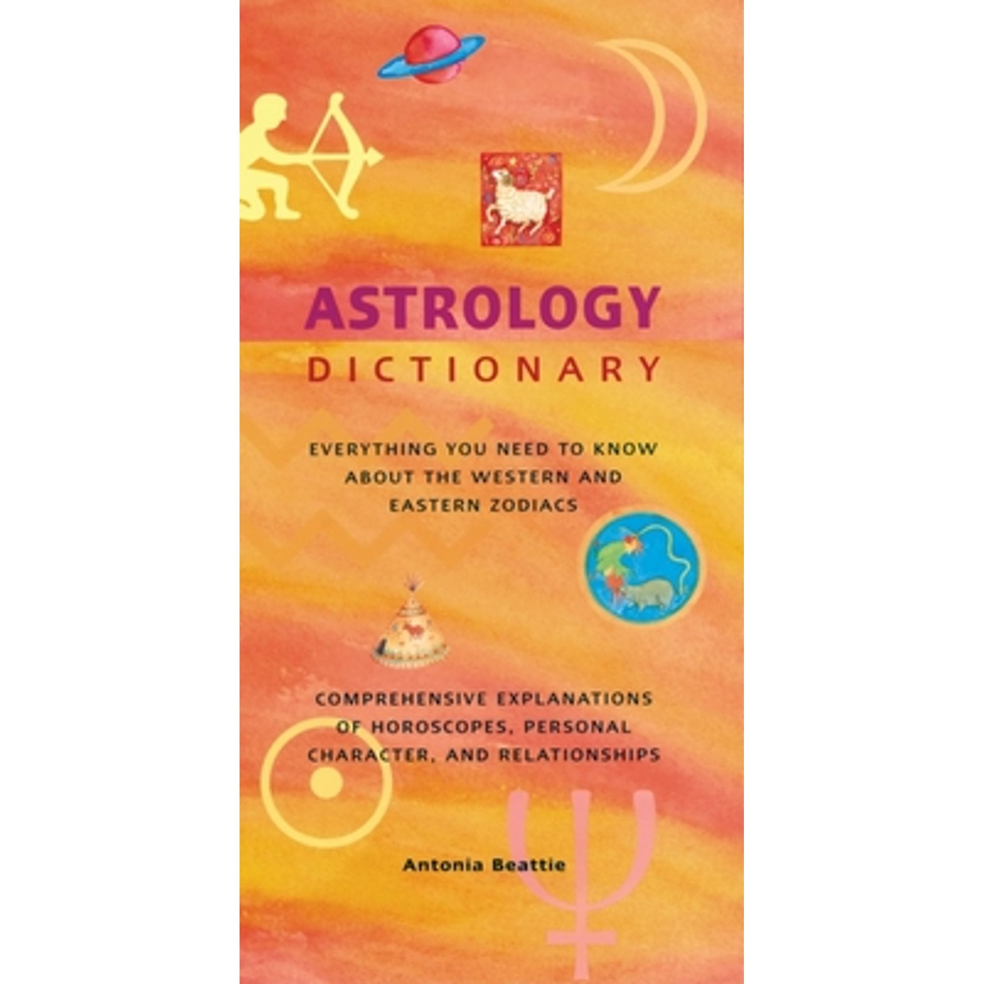Astrology Dictionary: Everything You Need to Know About the Western and ...
