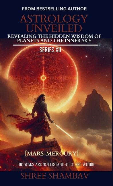 Astrology Unveiled Astrology Unveiled: Revealing the Hidden Wisdom of ...