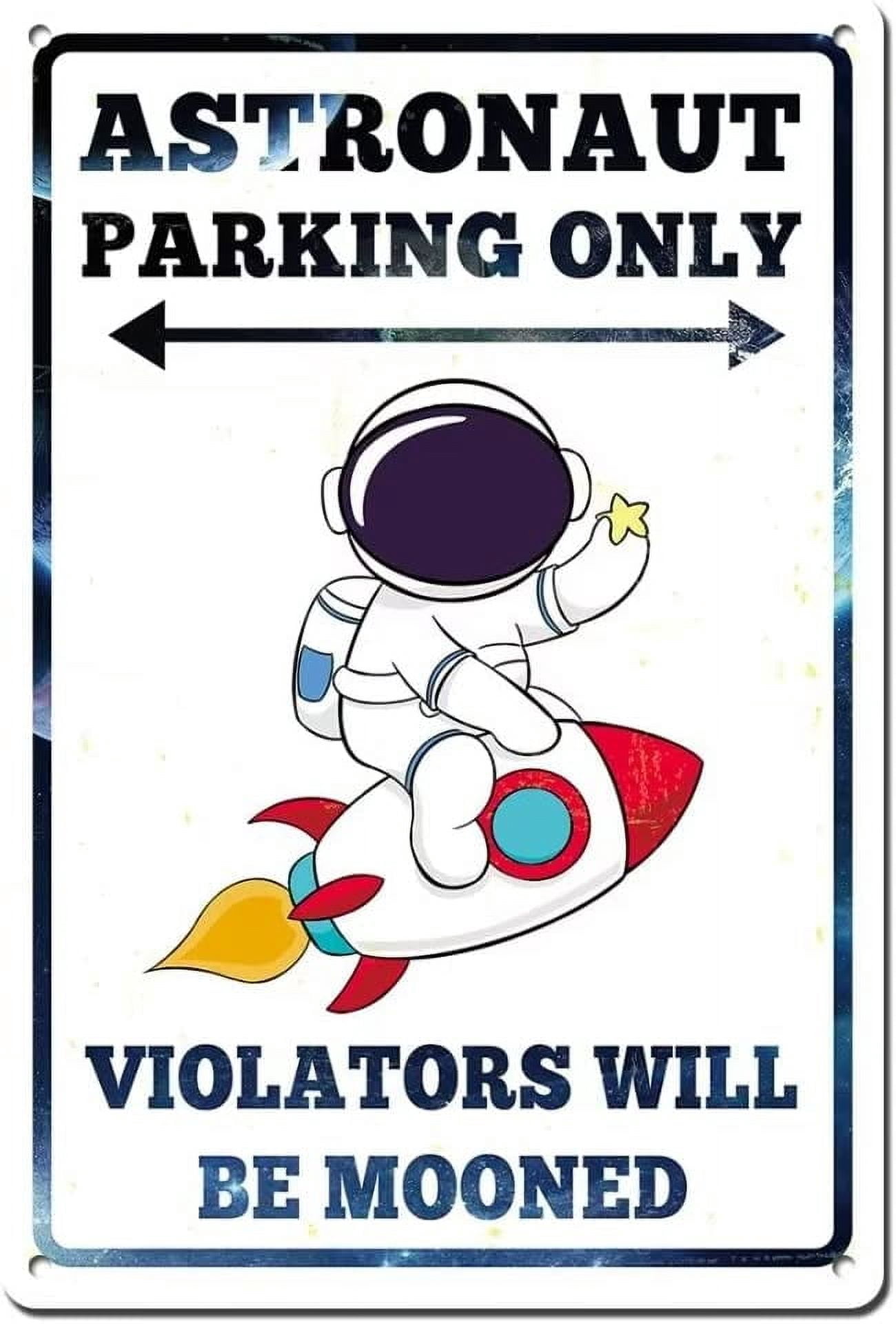Astronaut Space Parking Only Sign Decor, Outer Space Gifts for Boys ...