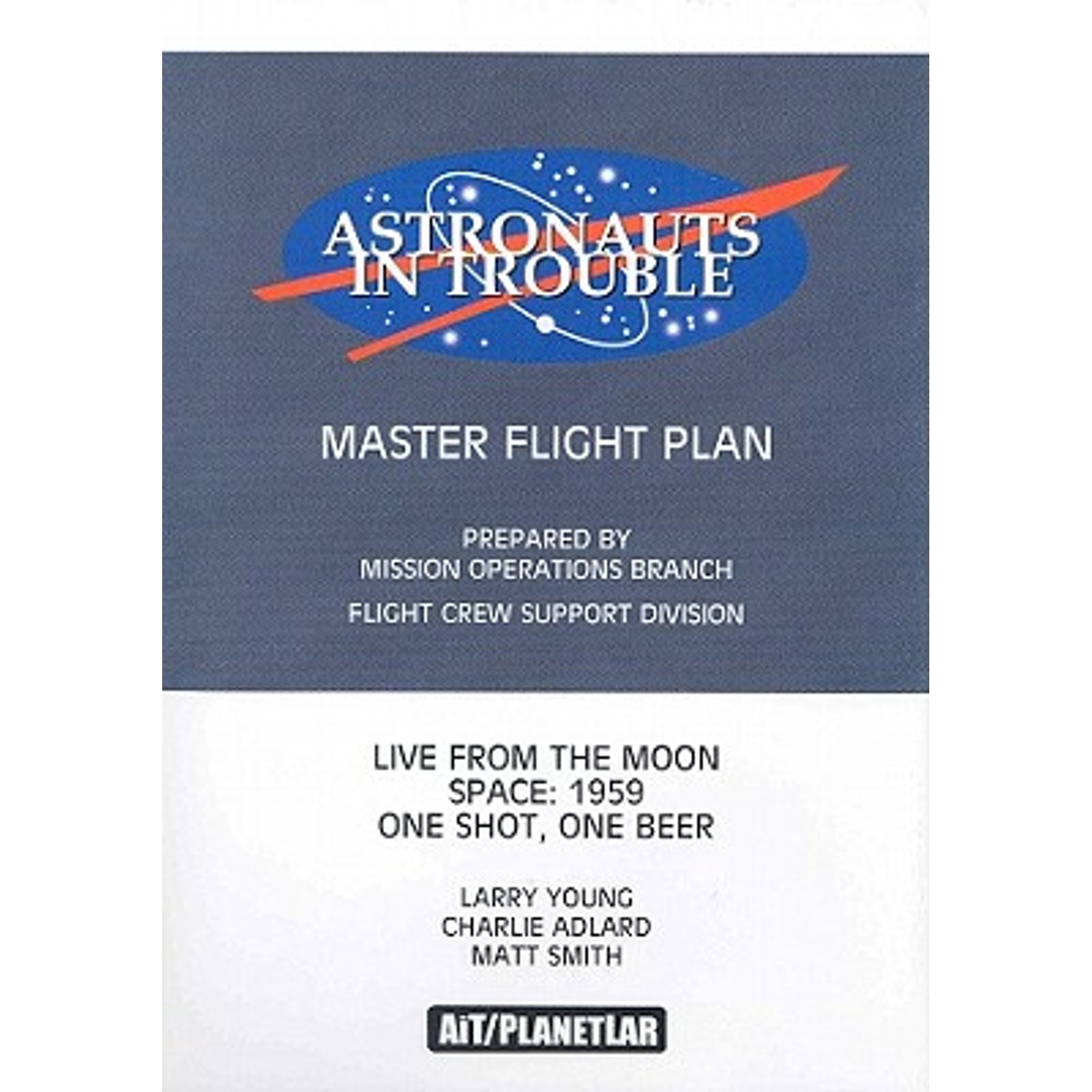 Pre-Owned Astronauts in Trouble: Master Flight Plan (Hardcover ...