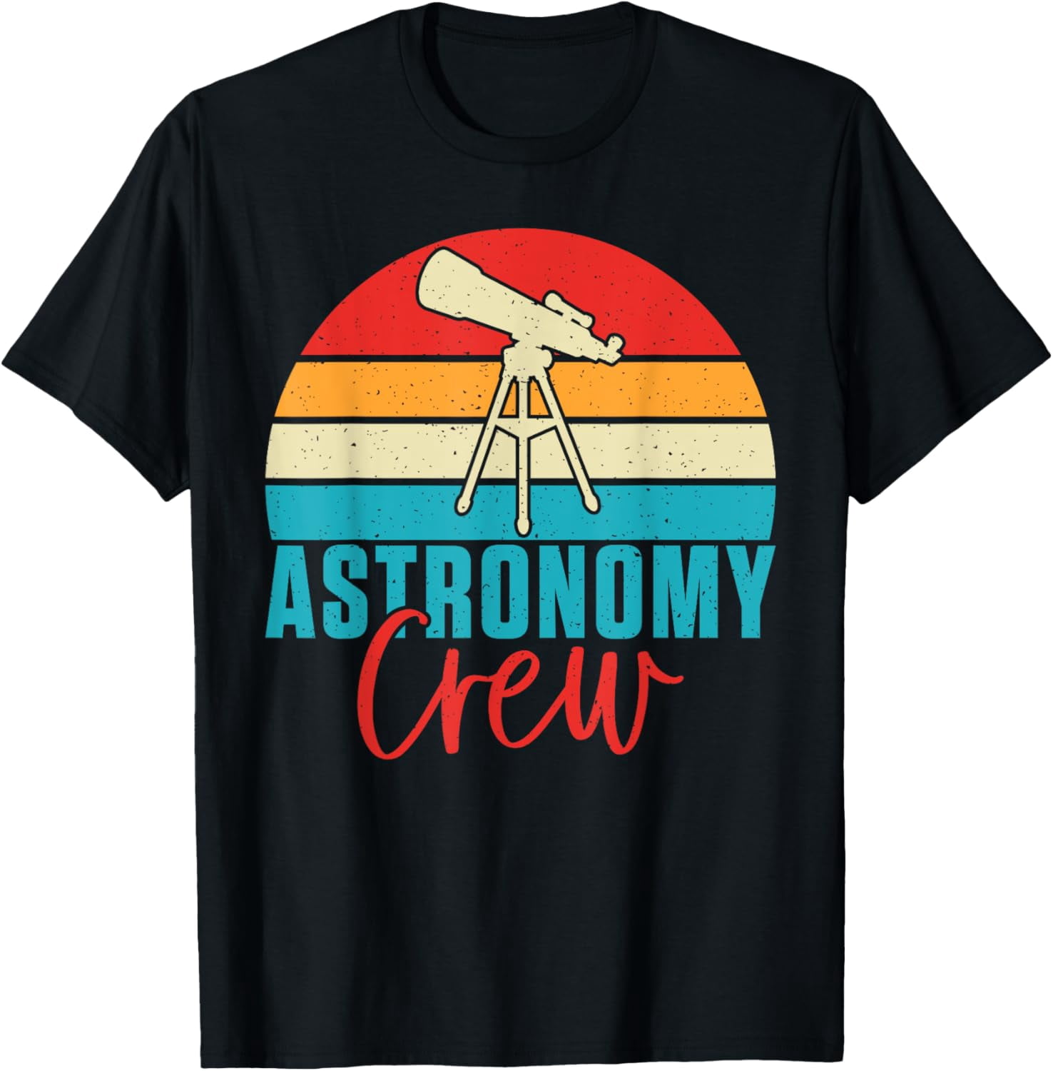 Astronomy Crew Astronomy T-Shirt men and women can wear, black, white ...