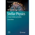 Astronomy and Astrophysics Library Stellar Physics: 2: Stellar ...
