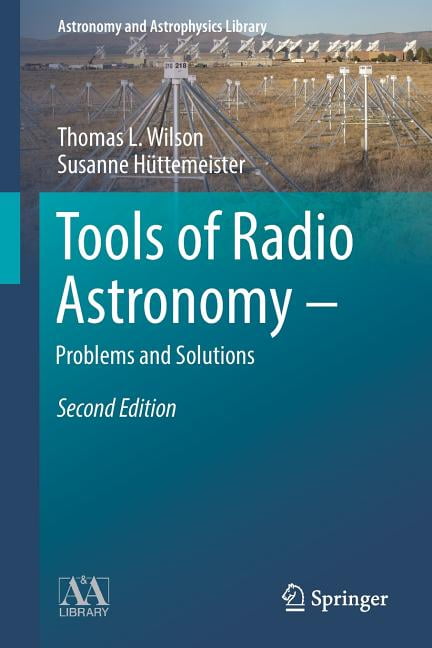 Astronomy and Astrophysics Library Tools of Radio Astronomy - Problems ...