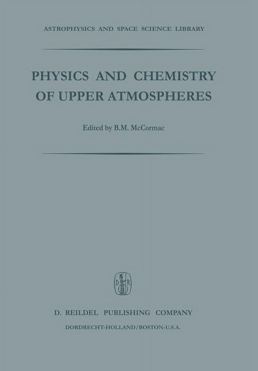 Astrophysics and Space Science Library Physics and Chemistry of Upper ...