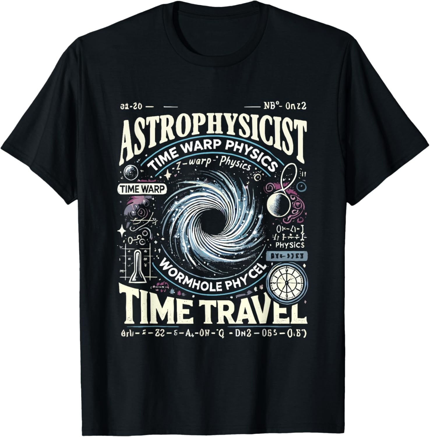 Astrophysics Wormhole Time Travel Space Astronomy Lover T-Shirt ...