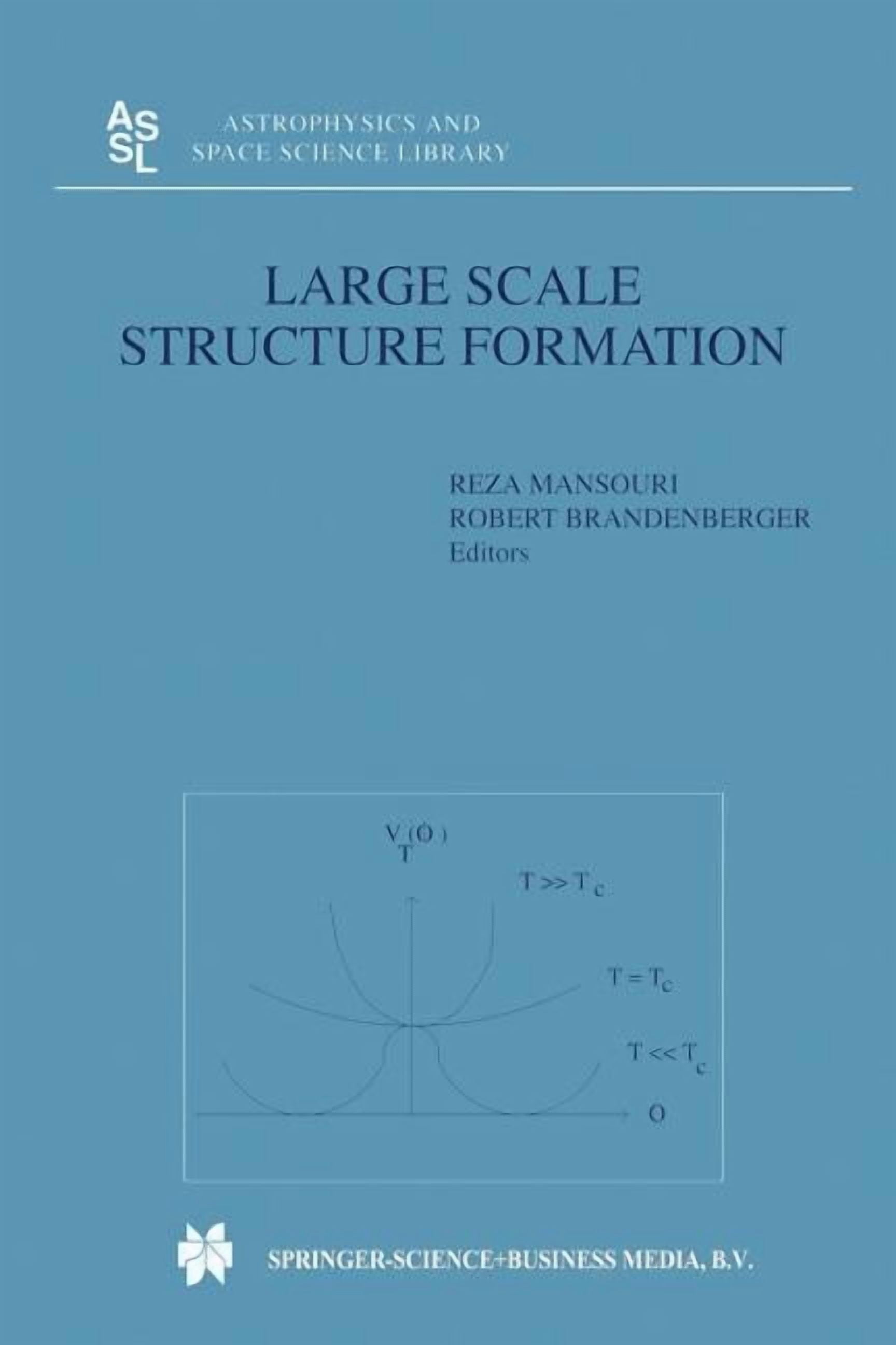 Astrophysics and Space Science Library Large Scale Structure Formation ...