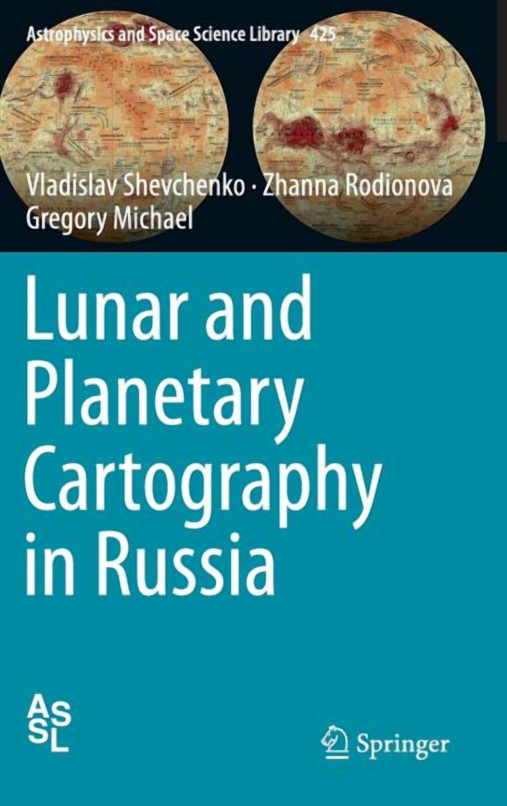 Astrophysics and Space Science Library Lunar and Planetary Cartography ...