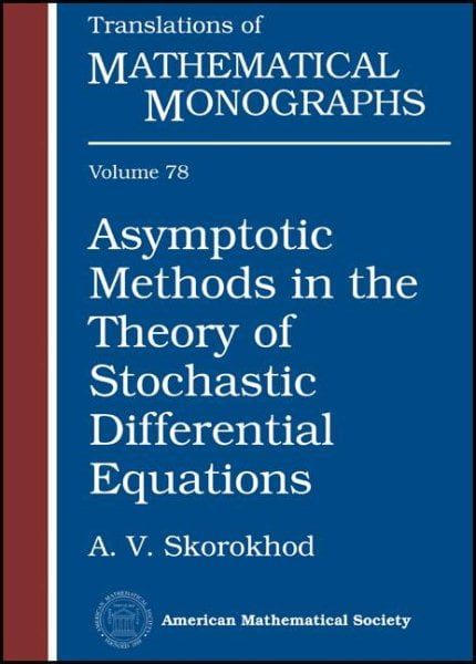 Pre-Owned Asymptotic Methods in the Theory of Stochastic Differential Equations (Translations of ...