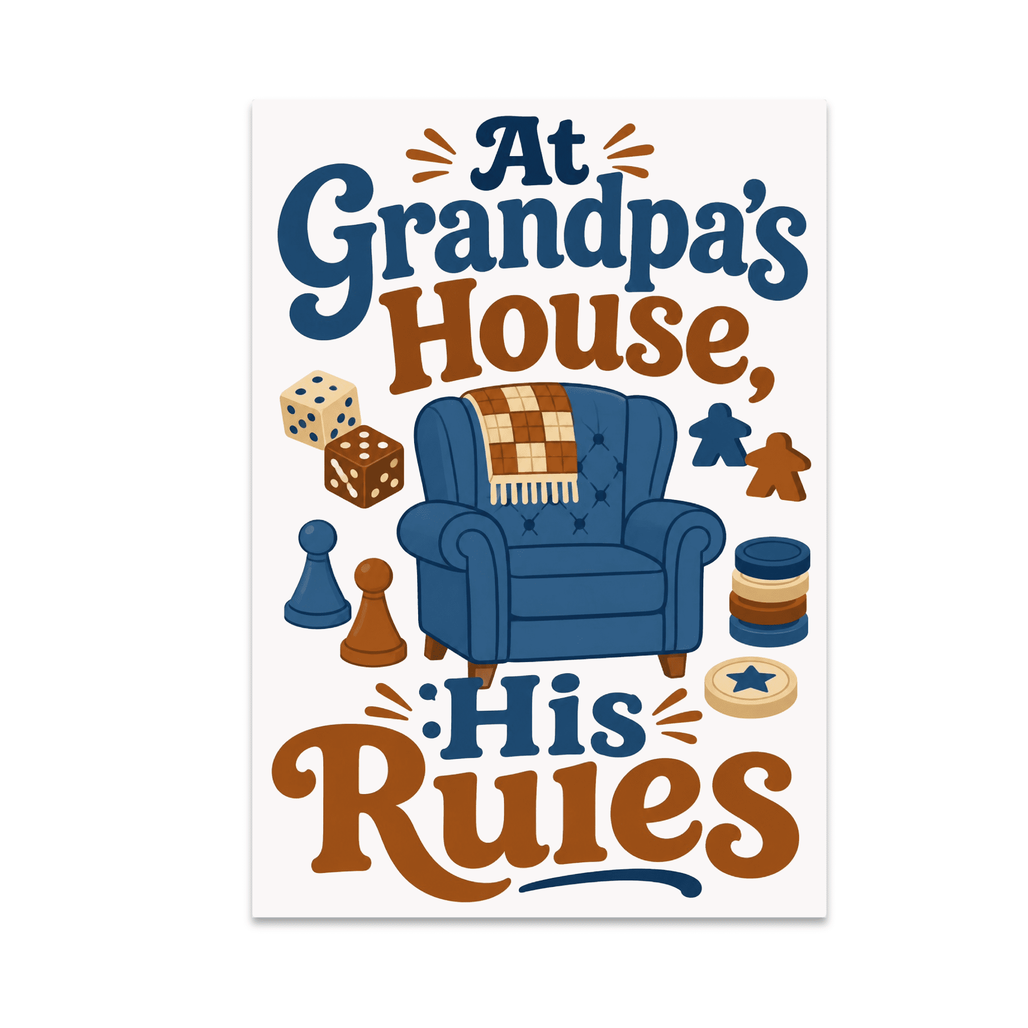 At Grandpa's House, His Rules - Family Decor - 13x19 Poster Print ...