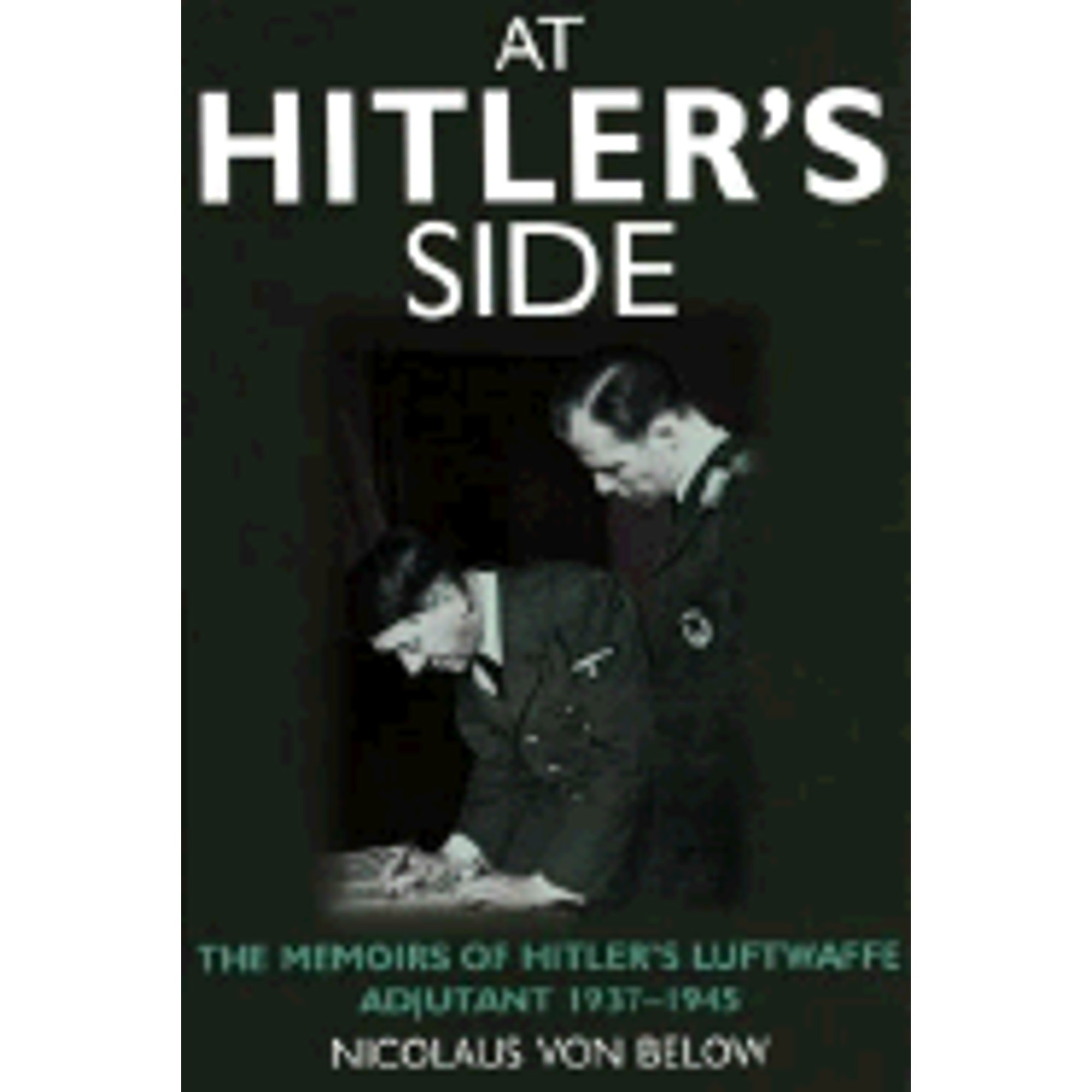 Hitler Was My Friend: The Memoirs Of Hitler’S Photographer – JQMCLV
