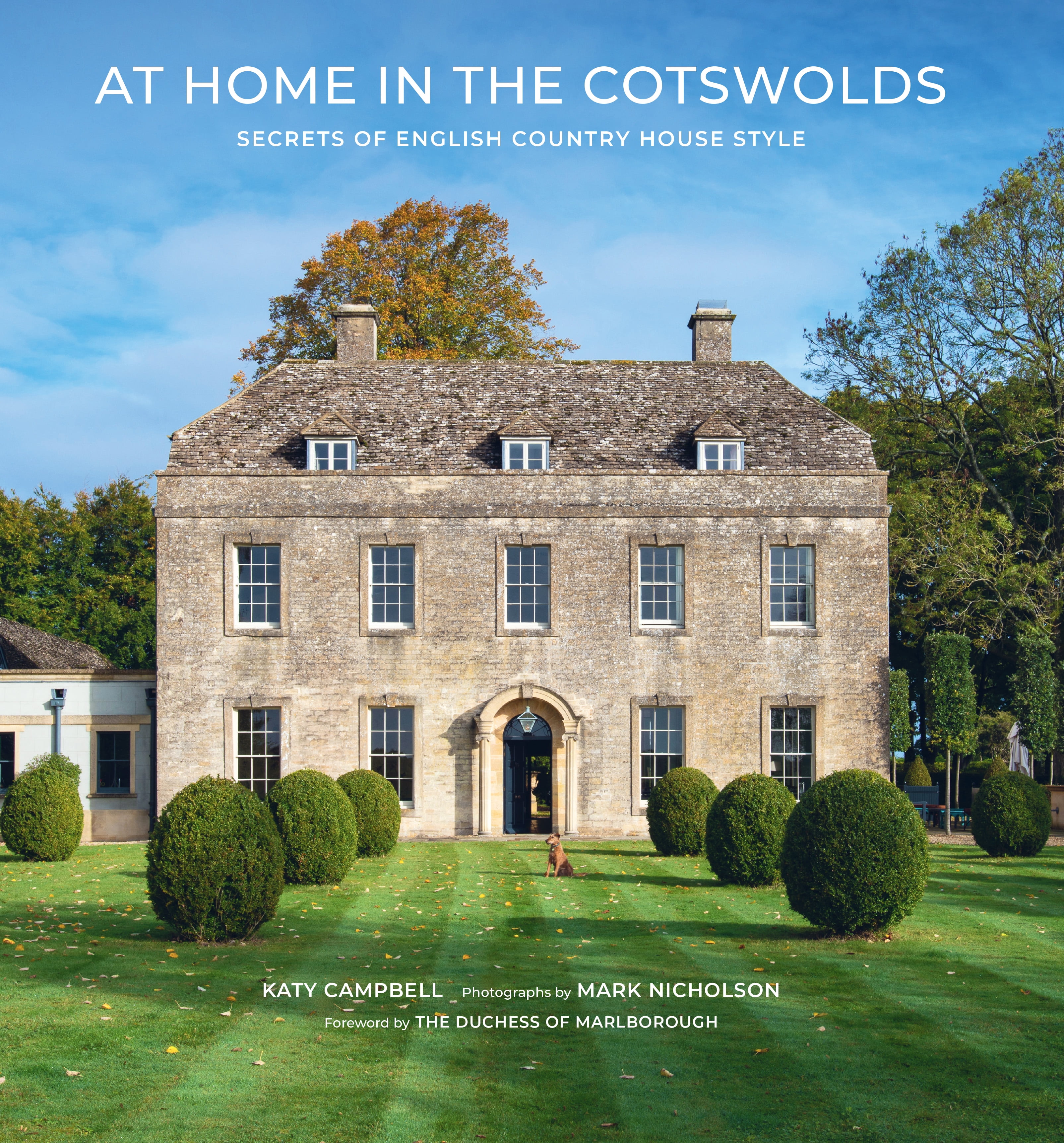 At Home in the Cotswolds : Secrets of English Country House Style ...