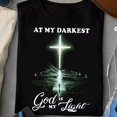 At My Darkest God Is My Light Savior Christian Faith Cross Lord Jesus ...