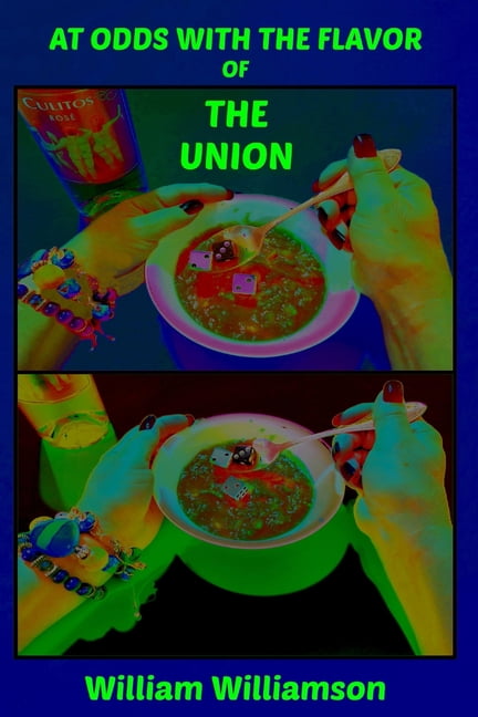 At Odds with the Flavor of the Union, (Paperback) - Walmart.com