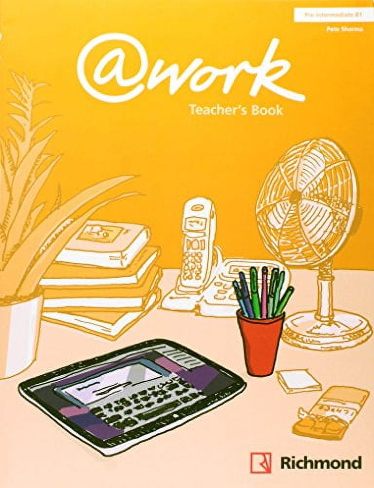 At Work 2 Teachers Book Pre Inter B1 - Walmart.com