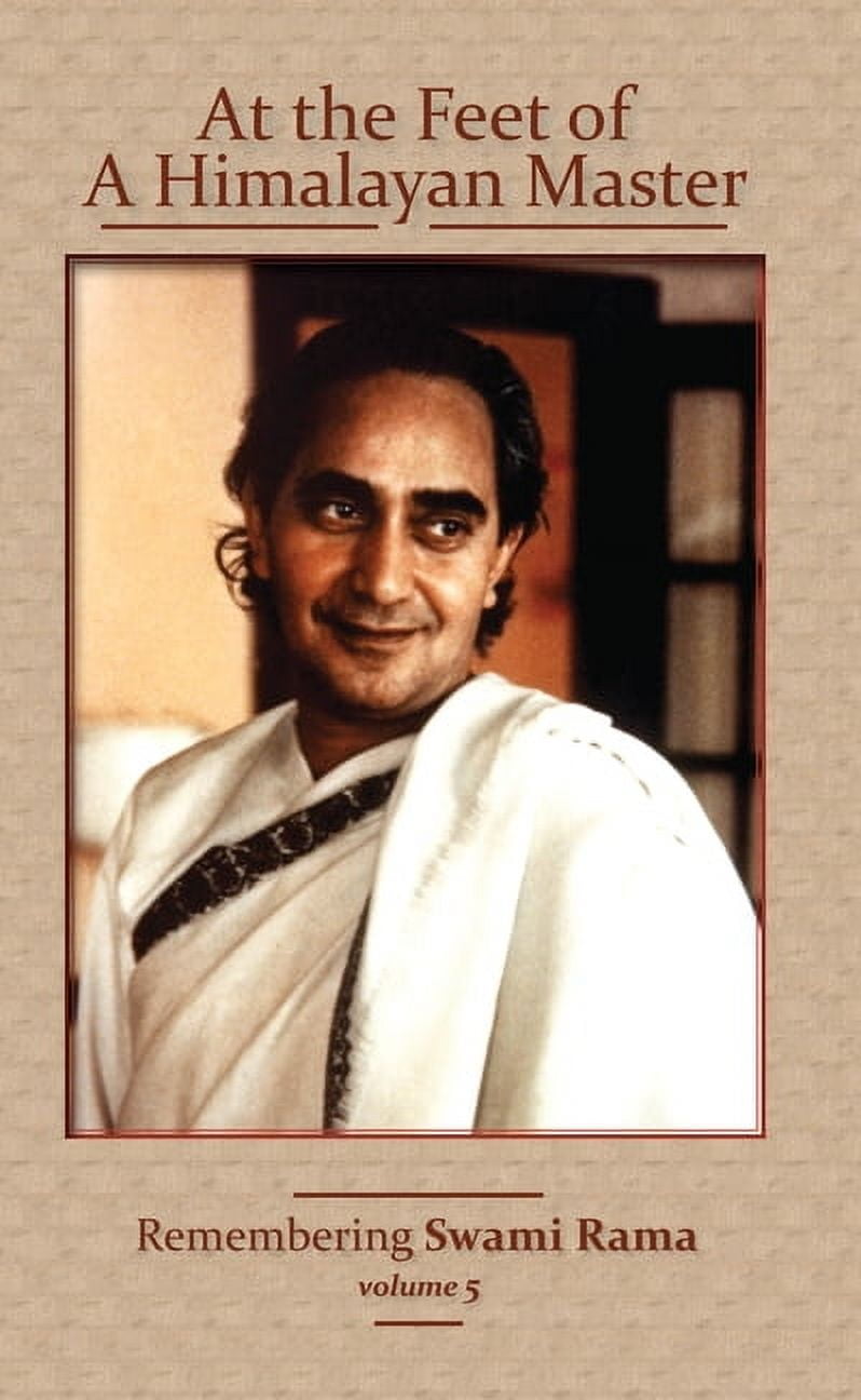 At the Feet of a Himalayan Master : Remembering Swami Rama (Paperback ...