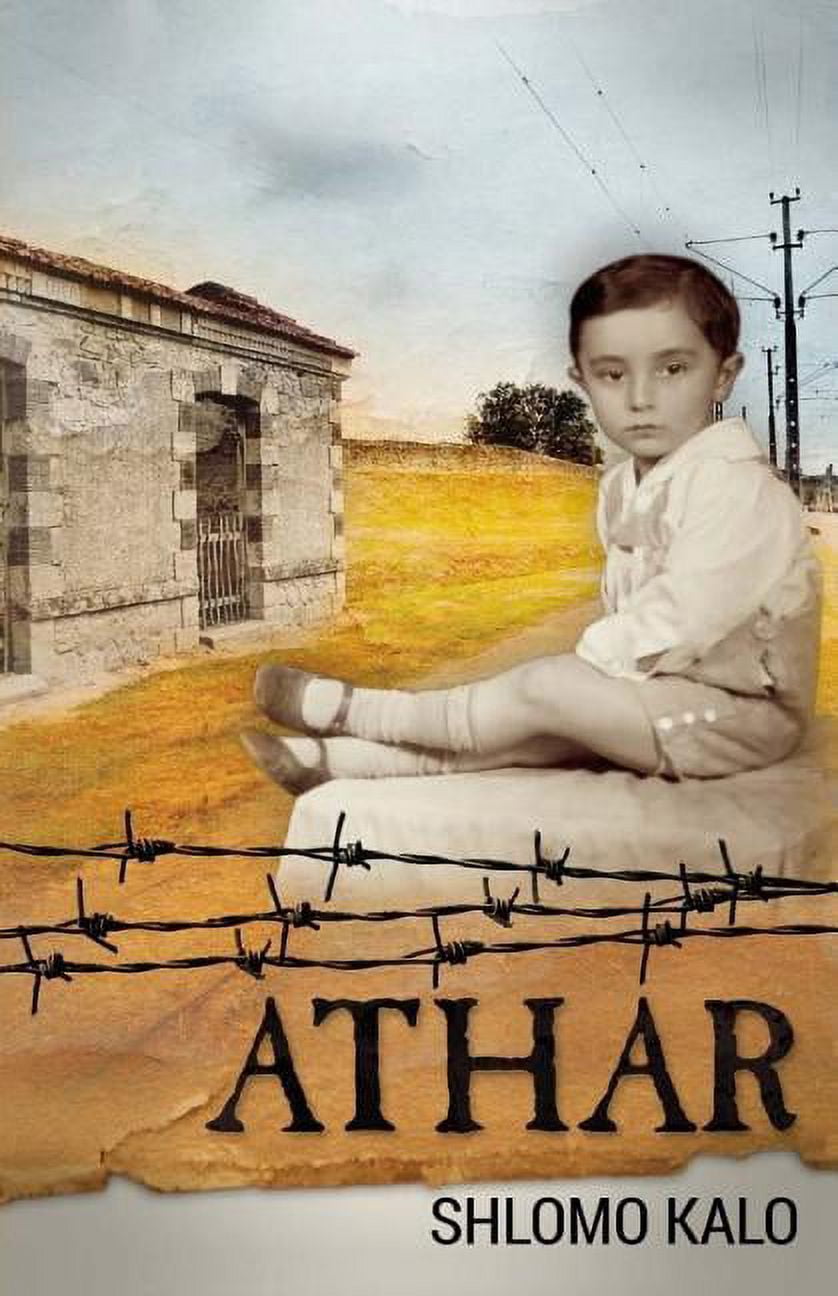 Athar: A Holocaust Coming of Age Autobiography (Paperback) by Philip ...