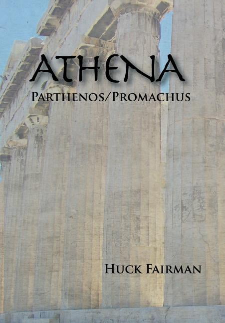 Athena: Parthenos/Promachus (Hardcover) - Walmart.com