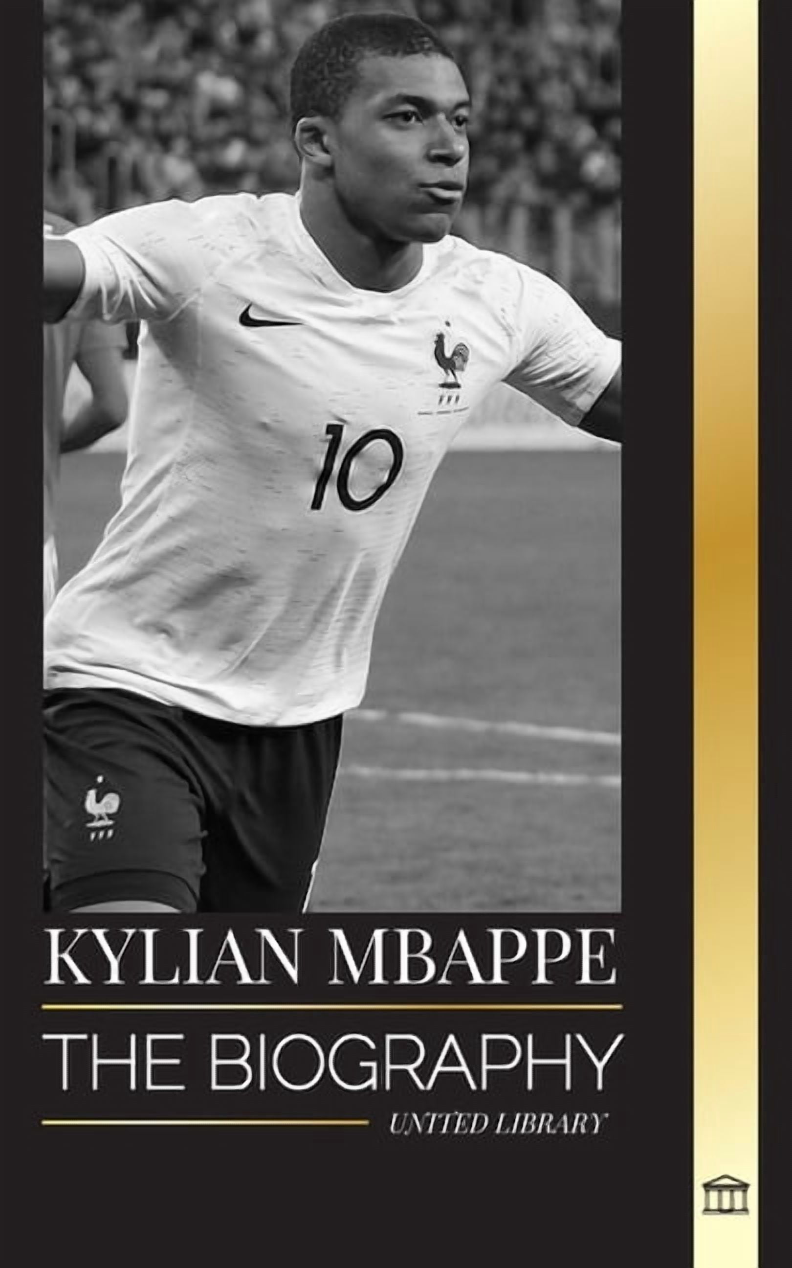 Athletes: Kylian Mbappé: The biography of the French professional ...