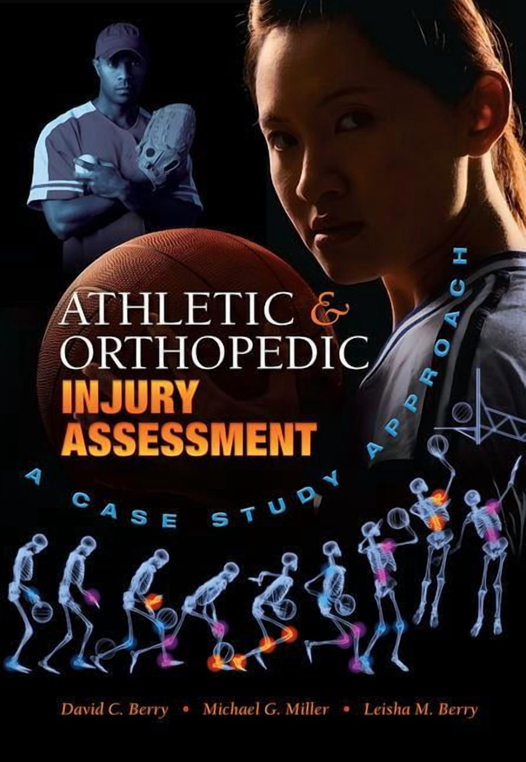 Athletic and Orthopedic Injury Assessment: A Case Study Approach ...