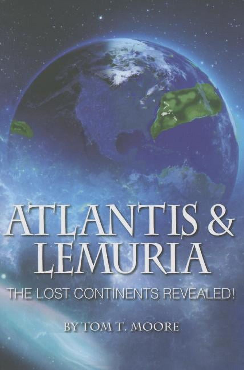 Atlantis and Lemuria: The Lost Continents Revealed, (Paperback) - Walmart.com