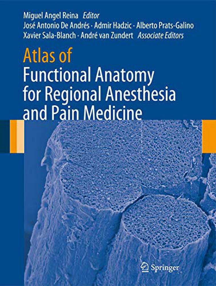 Pre-Owned Atlas of Functional Anatomy for Regional Anesthesia and Pain ...
