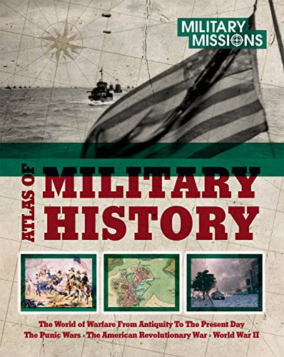 Pre-Owned Atlas of Military History (Military Missions) (Paperback ...