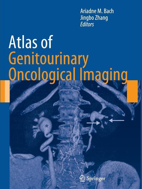 Atlas of Oncology Imaging Atlas of Genitourinary Oncological Imaging ...