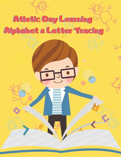 Atletic Day Learning Alphabet & Letter Tracing: (Preschool ...