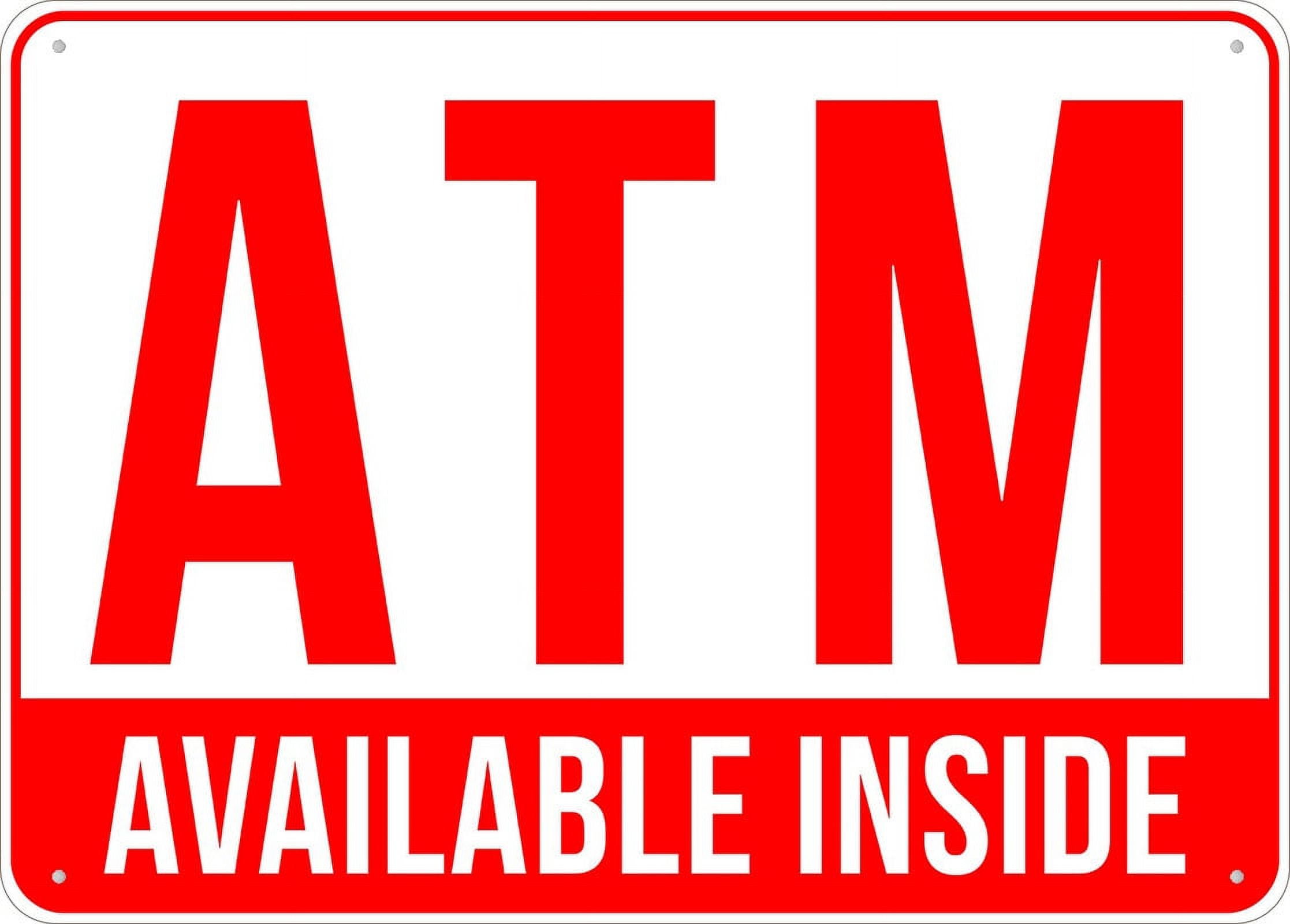 Atm Available Inside Sign 12”X8” Metal Signs Aluminum Sign Pre-Drilled ...