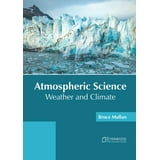 Atmospheric Science: Weather and Climate (Hardcover) - Walmart.com