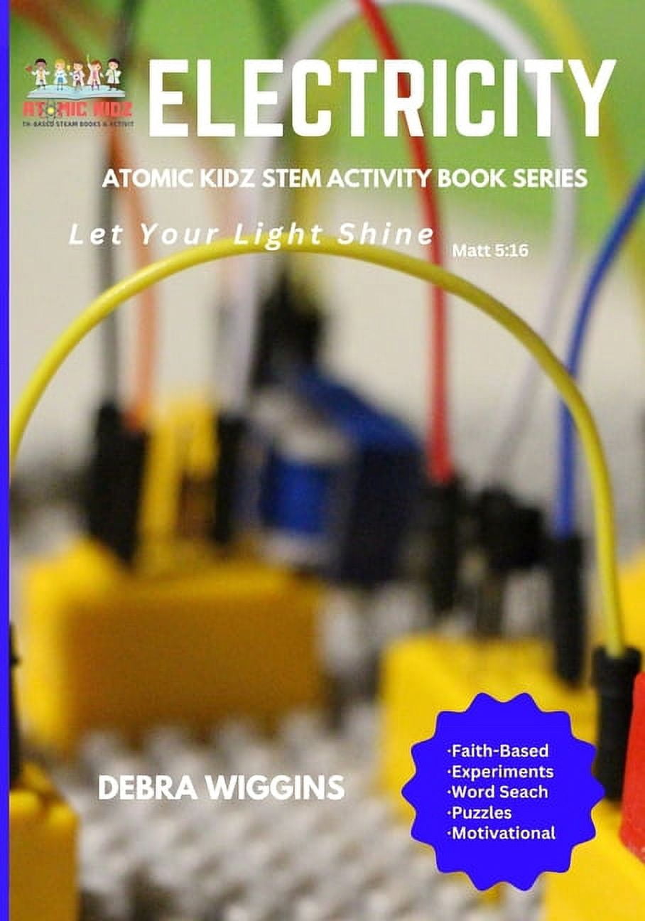 Atomic Kidz Stem Activity Book Electricity STEM Activity Book: Let Your ...