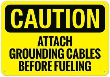 Attach Grounding Cables Before Fueling Signs Metal Tin Sign 8x12 Inch ...