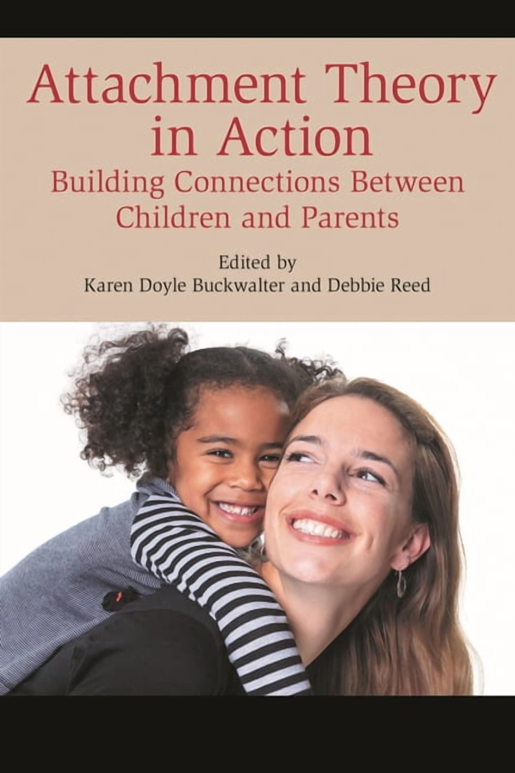 Attachment Theory in Action: Building Connections Between Children and ...