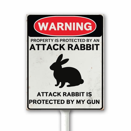 Attack Rabbit Sign Property Protected by a Rabbit Funny Bunny Decor for ...