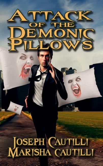 Attack of the Demonic Pillows: A Soft Horror New Cyber City Tale ...