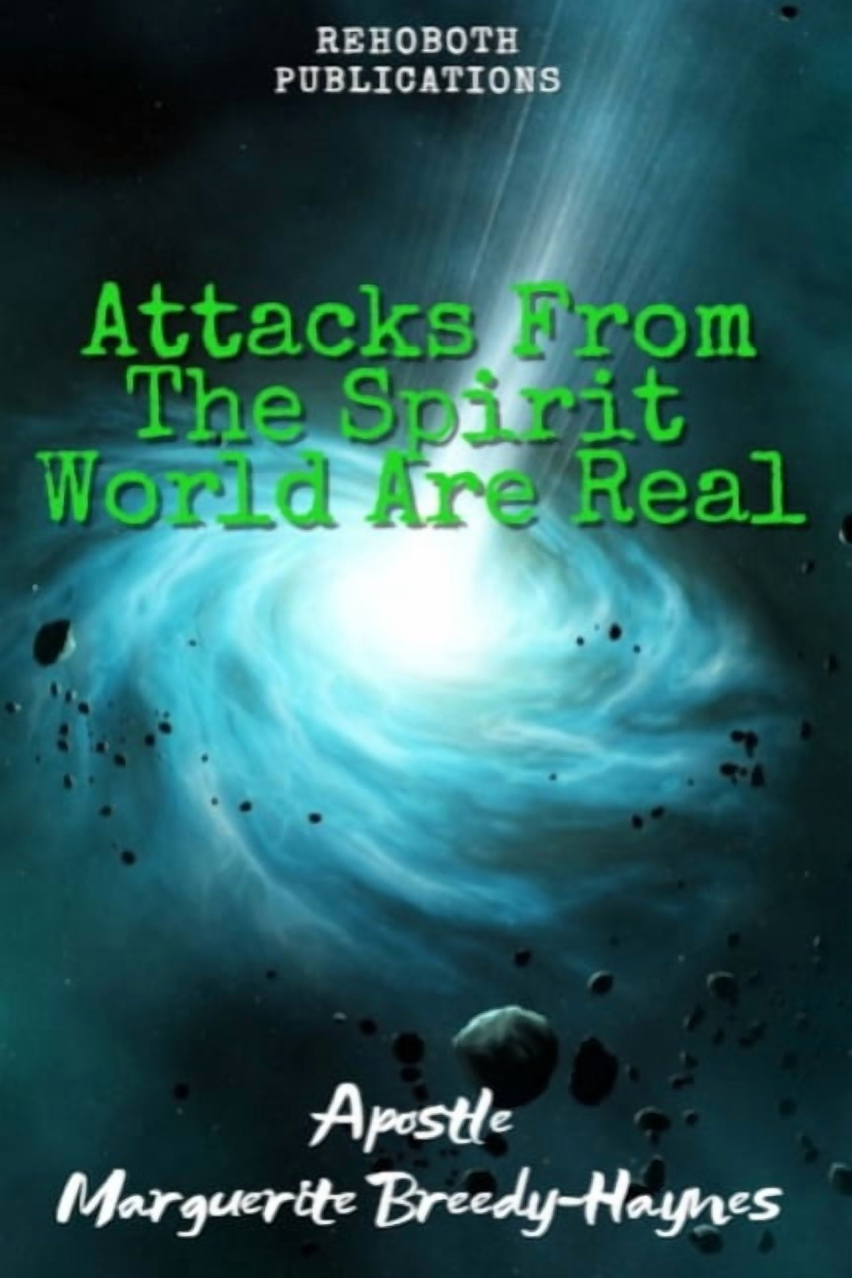 Attacks From The Spirit World Are Real, (Paperback) - Walmart.com