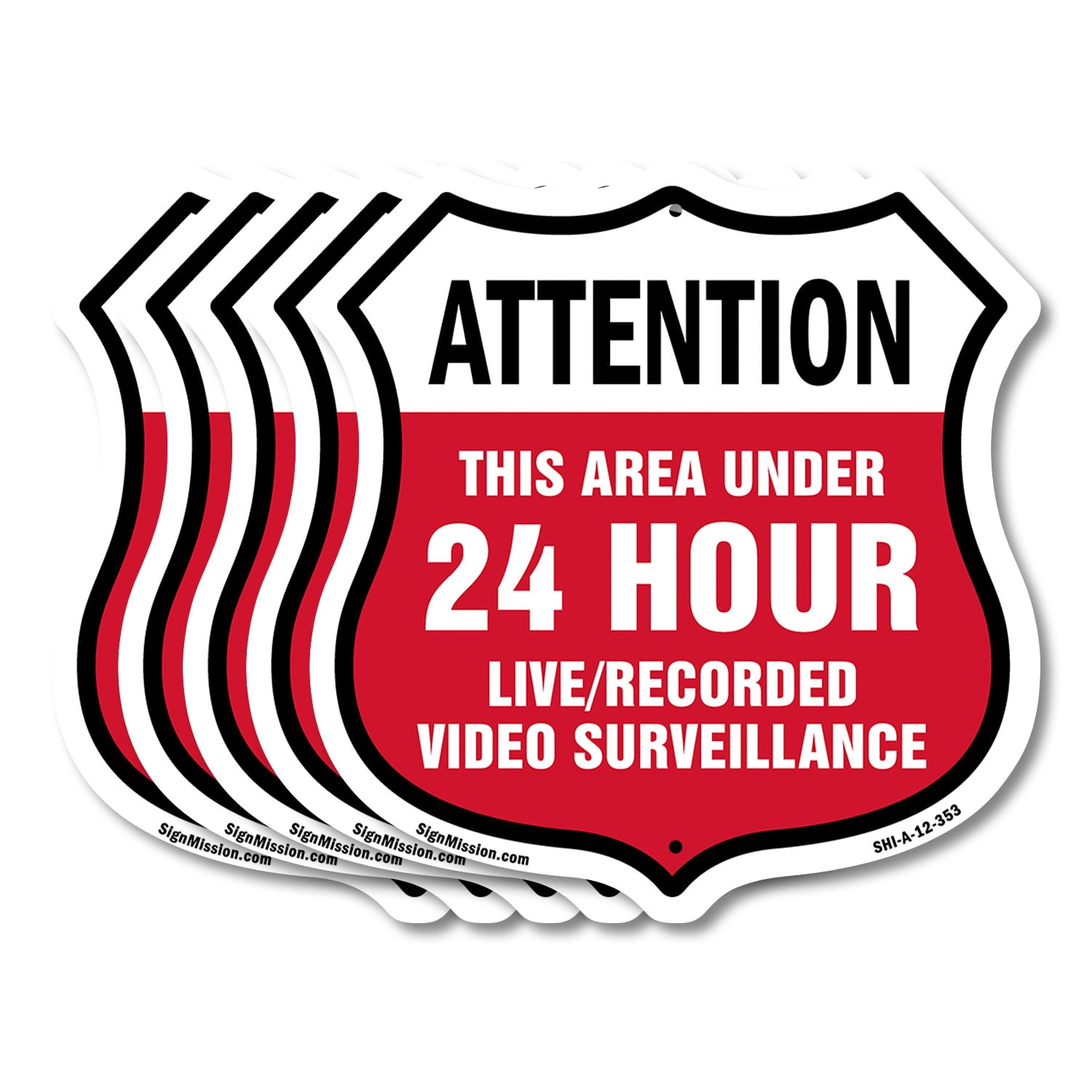 Attention This Area Under 24 Hour Live Recorded Video Surveillance (5 ...