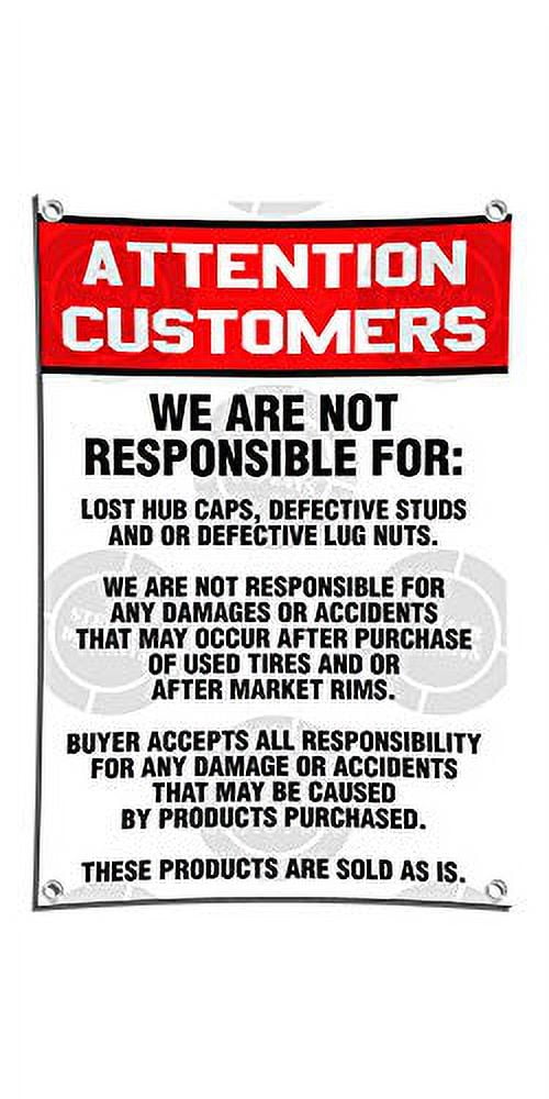 Attention CUSTOMERS Disclaimer Banner (18 inches x 24 inches) New Sign ...