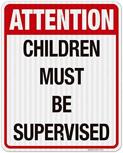 Attention Children Must Be Supervised Sign, Traffic Sign, 24x30 Inches ...