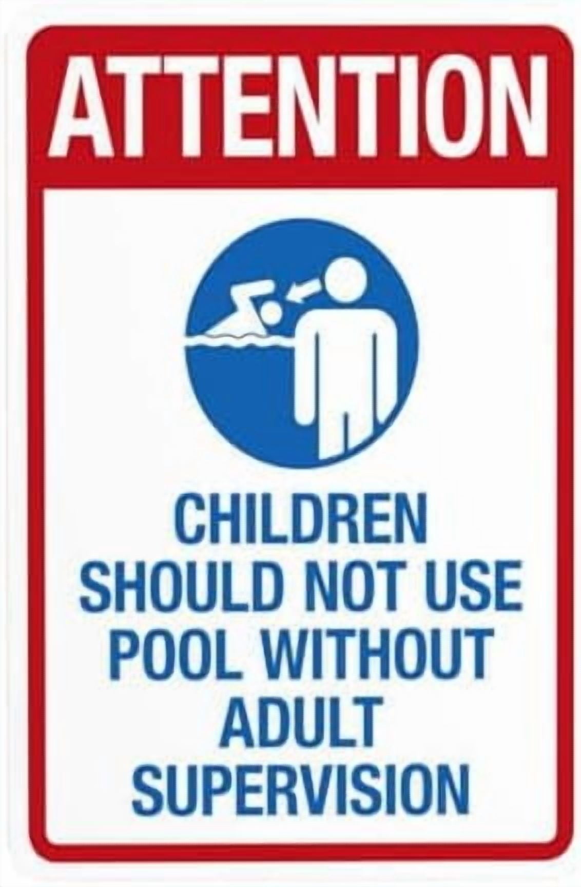 Attention Children Should Not Pool Without Adult Supervision Warning ...