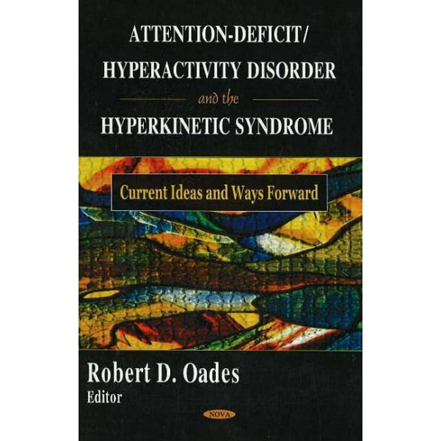 Pre-Owned Attention Deficit/Hyperactivity Disorder Ad/Hd and the ...