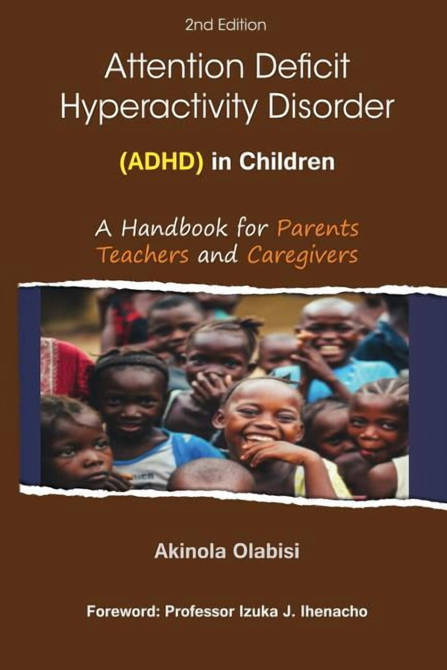 Attention Deficit Hyperactivity Disorder (ADHD) in Children: A Handbook ...