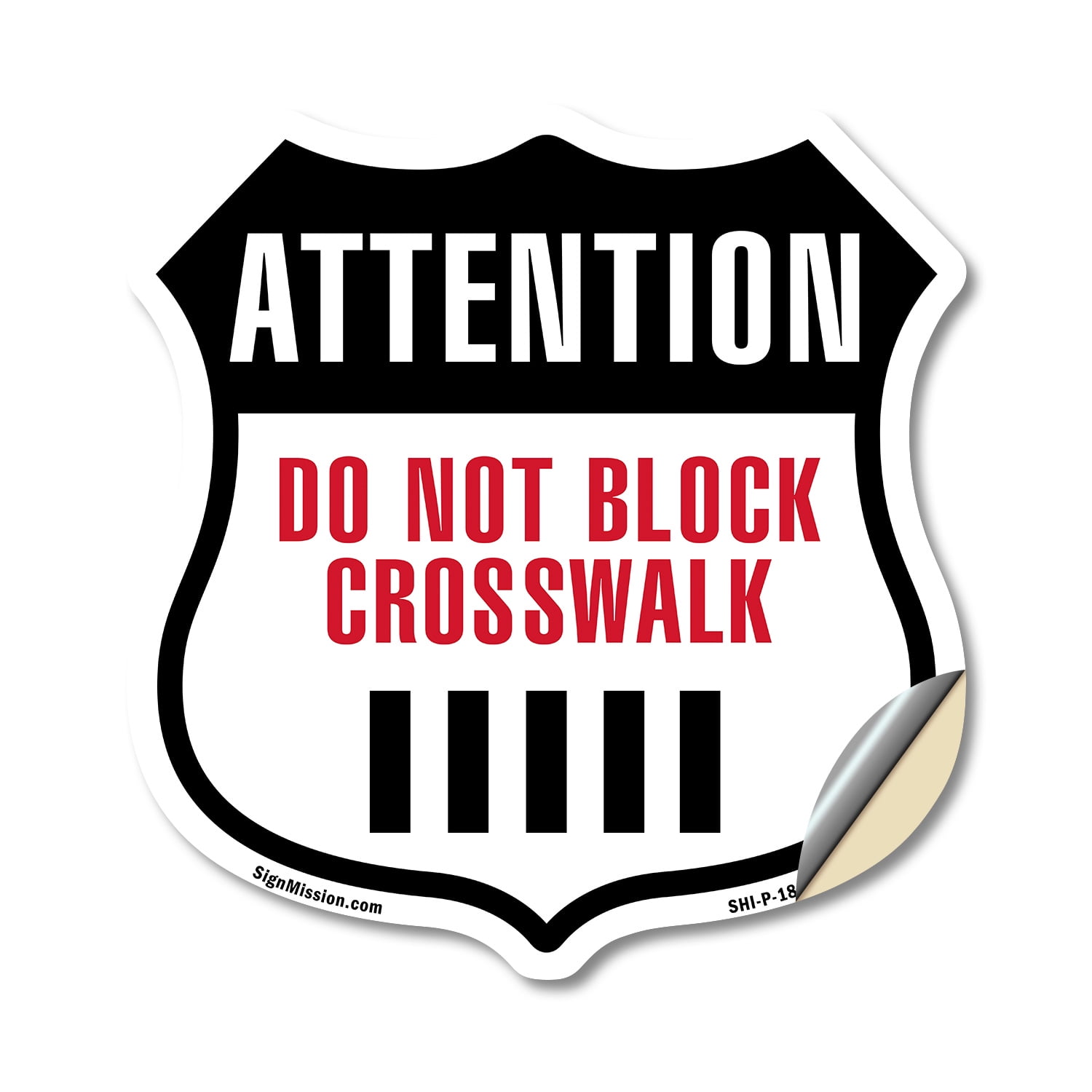 Attention Do Not Block Crosswalk (2 Pack) 4 inch X 4 inch Shield Shaped ...