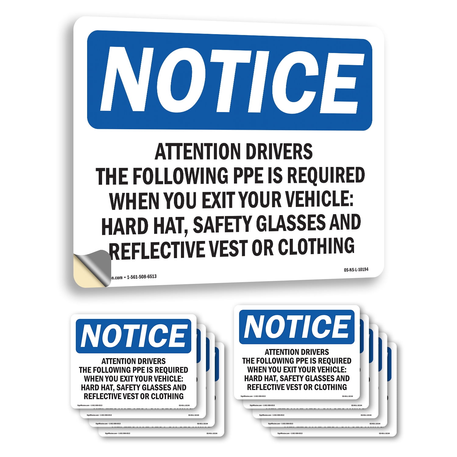 Attention Drivers The Following PPE Is Required OSHA Notice Vinyl Decal ...