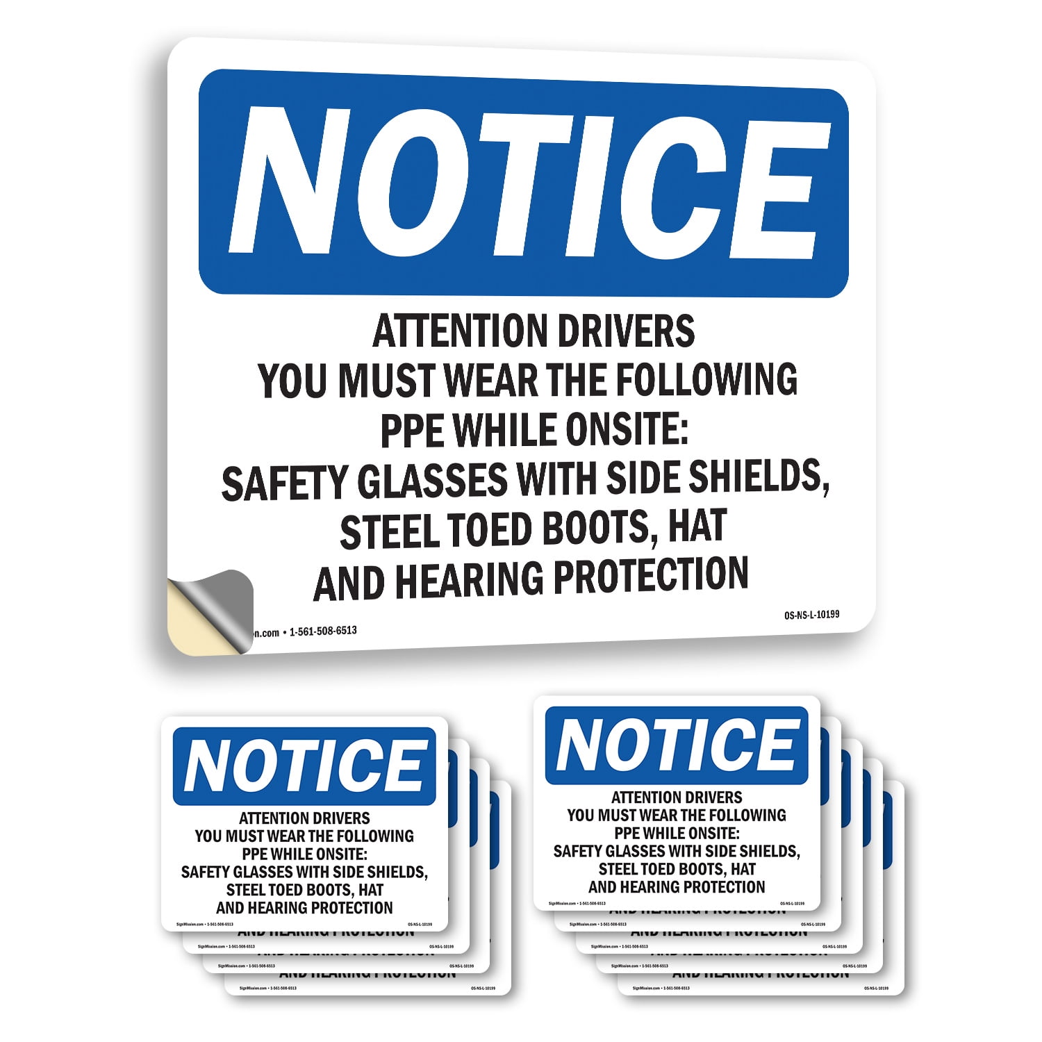 Attention Drivers You Must Wear The Following OSHA Notice Vinyl Decal ...
